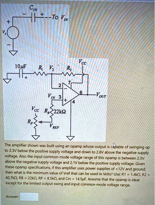 The amplifier shown was built using an opamp whose output is capable of swinging up to 2.3V ...
