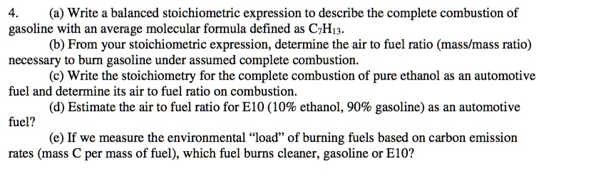SOLVED: (a) Write a balanced stoichiometric expression to describe the ...