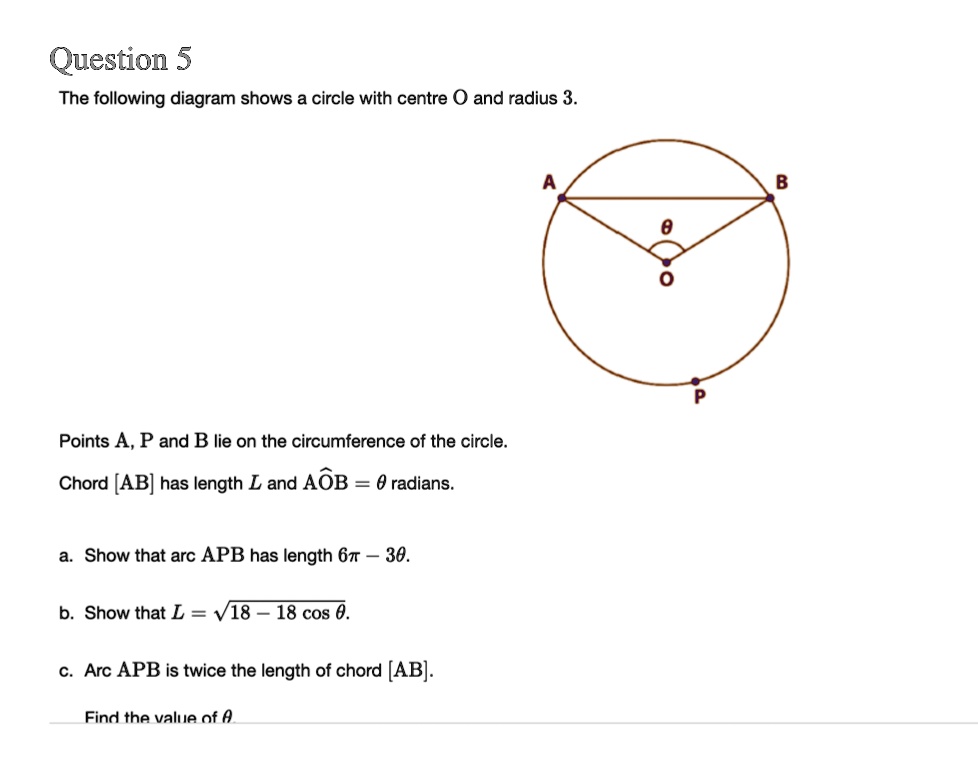 question 5 the following diagram shows a circle with centre o and radius 3 b points ap and b lie ...