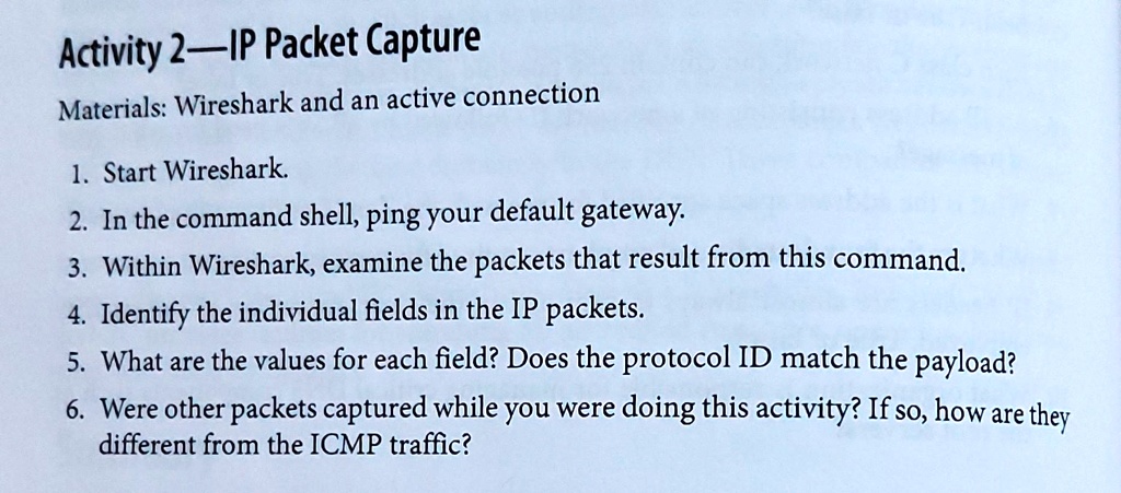 SOLVED: Texts: Activity 2 - IP Packet Capture Materials: Wireshark and ...