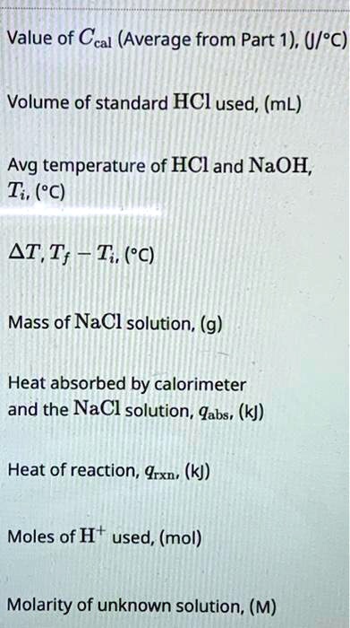 value of ccal average from part 1 uc volume of standard hcl used ml avg temperature of hcl and ...