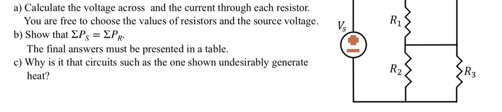 SOLVED: 'please help me with this question a) Calculate the voltage across and the current ...