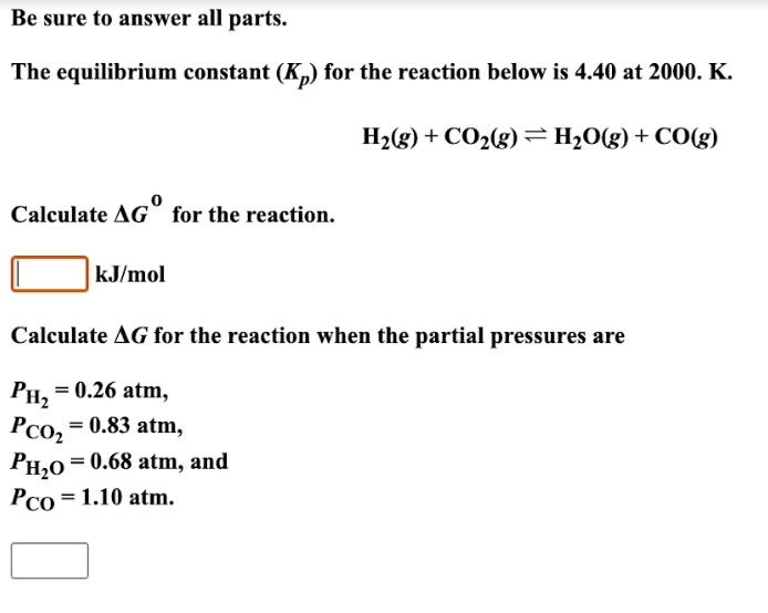 SOLVED: 3. Be sure to answer all parts The equilibrium constant (K,) for the reaction below is 4 ...