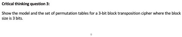 SOLVED: Critical thinking question 3: Show the model and the set of permutation tables for a 3 ...