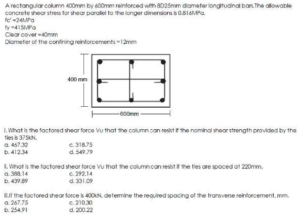 SOLVED: A rectangular column 400mm by 600mm reinforced with 8D25mm ...