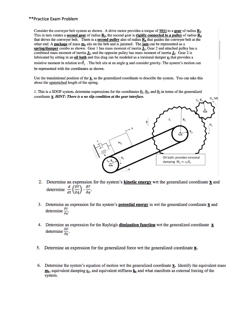 practice exam problem consider the conveyer belt system as shown a ...