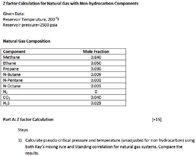 SOLVED: 2 Calculate pseudo-reduced pressure and temperature using the ...