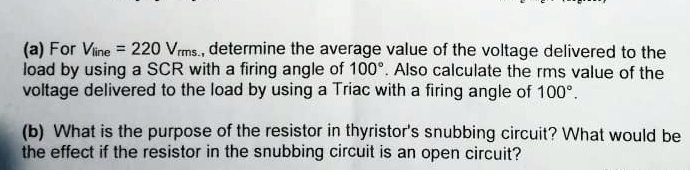 SOLVED: For Vline = 220 Vrms, determine the average value of the voltage delivered to the load ...