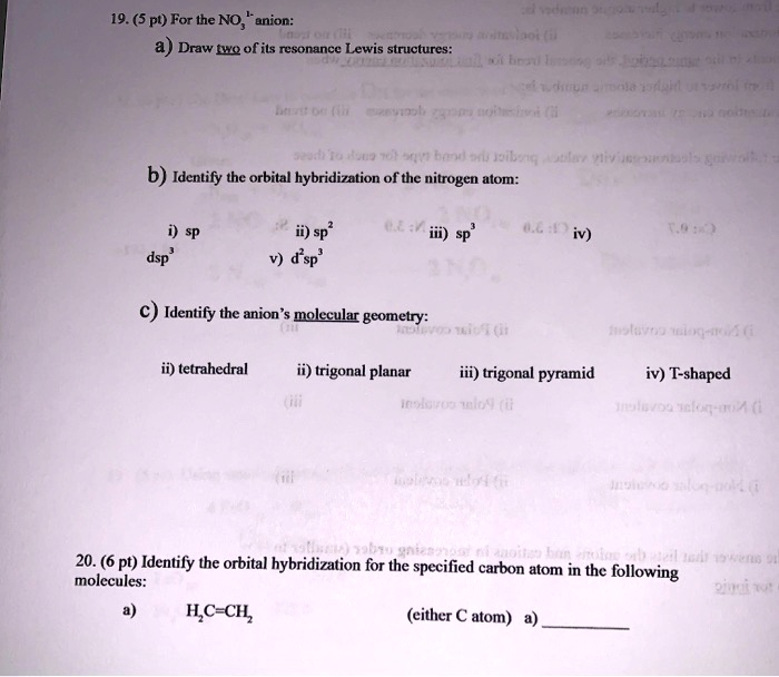 SOLVED: 19. (5 pt) For the NO- anion: a) Draw the Lewis structures of ...