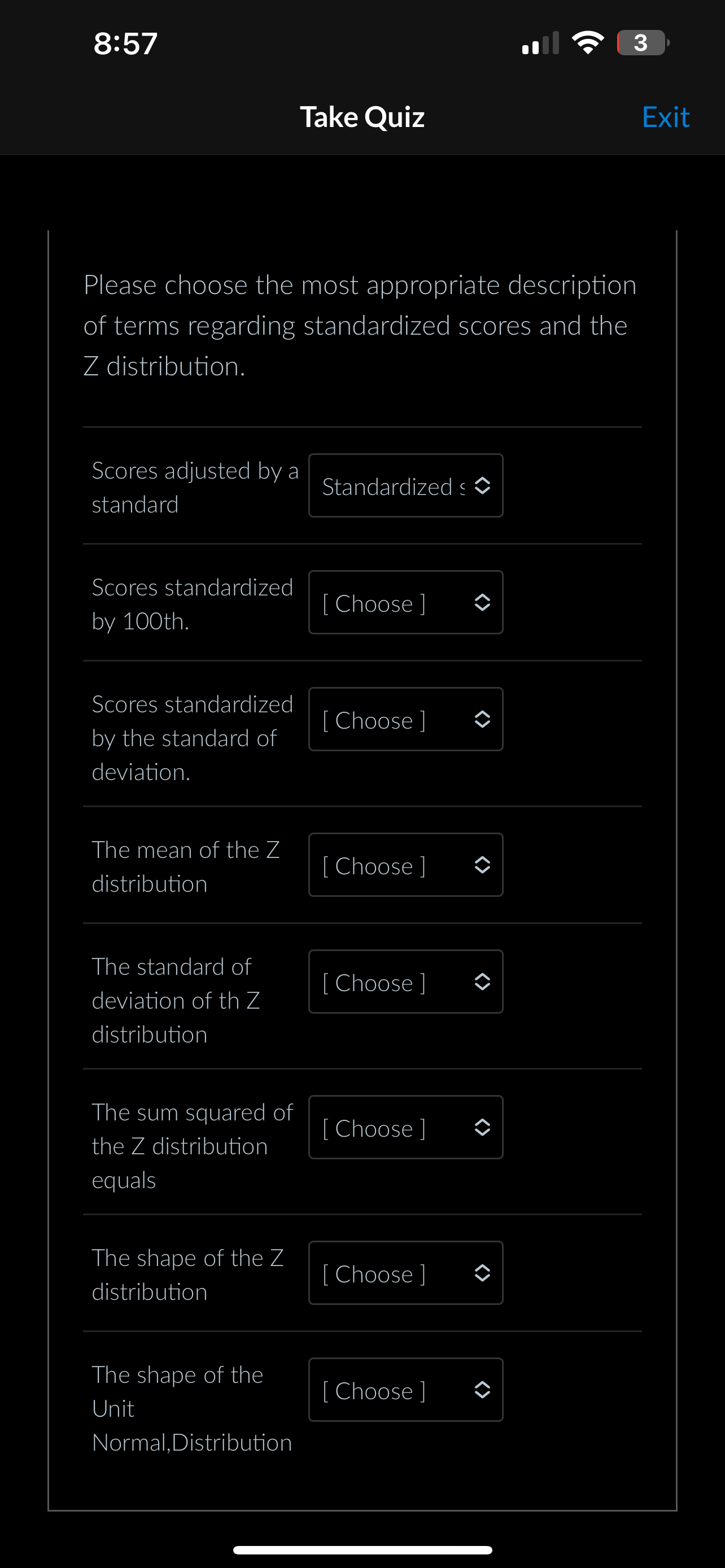 8: 57 Take Quiz Exit Please choose the most appropriate description of ...