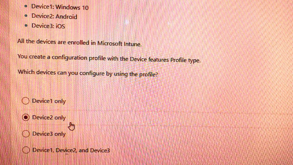 Solved Device1 Windows 10 Device2 Android Device3 Ios All The