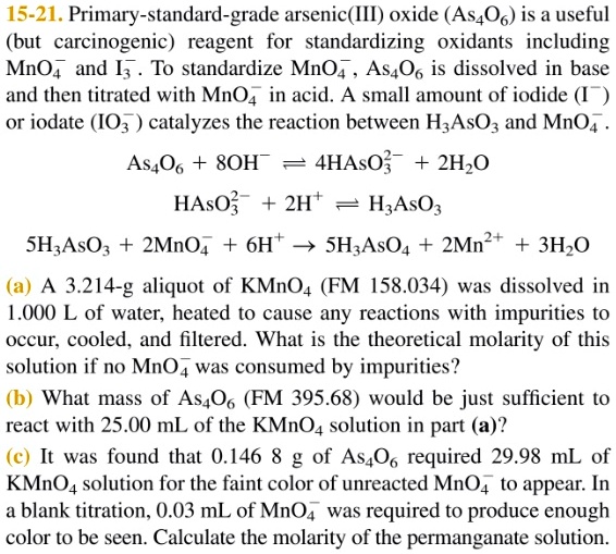 15 21 primary standard grade arseniciii oxide aso6 is a useful but ...
