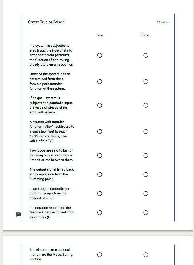 SOLVED: Choose True or False: 10 points True False If a system is ... SOLVED: Choose True or False: 10 points True False If a system is ...