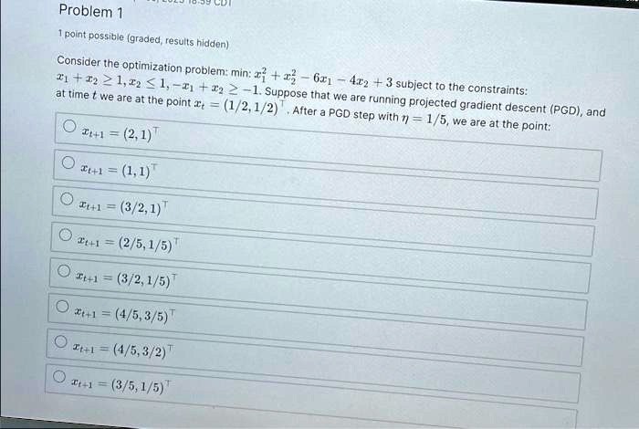 SOLVED: Problem 1 109.6c.01 1 point possible (graded, results hidden ...