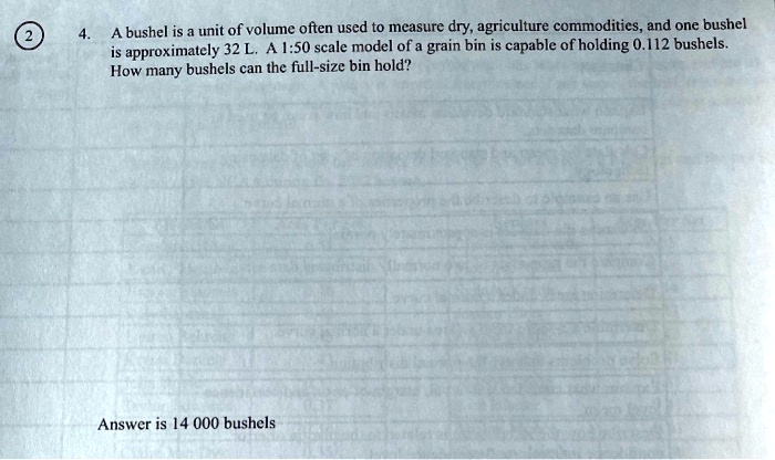 SOLVED:A bushel is a unit of volume often used to measure dry ...
