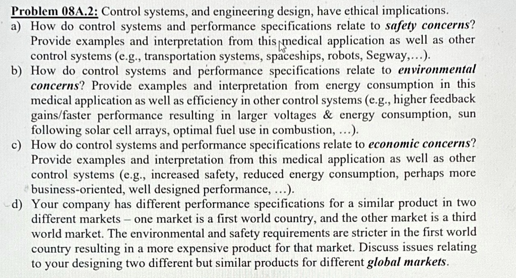 SOLVED: Problem 08A.2: Control systems and engineering design have ...