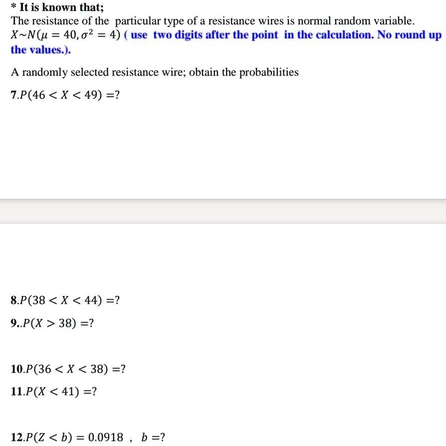 SOLVED: It is known that; The resistance of the particular type of a resistance wires is normal ...