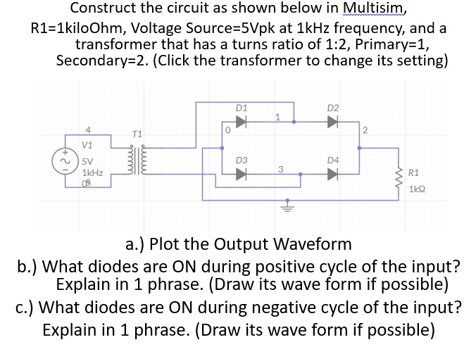 SOLVED: USE MULTISIM, DON'T COPY THE ANSWERS OF THE SAME QUESTION OR I'LL VOTE DOWN Construct ...