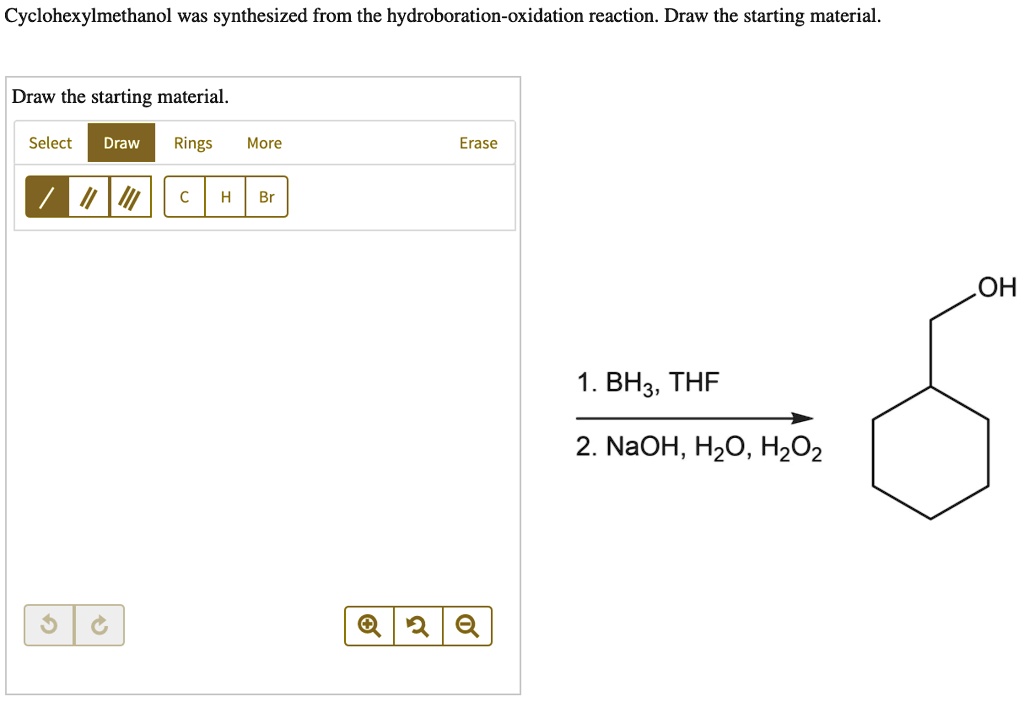 SOLVED: Cyclohexylmethanol was synthesized from the hydroboration ...