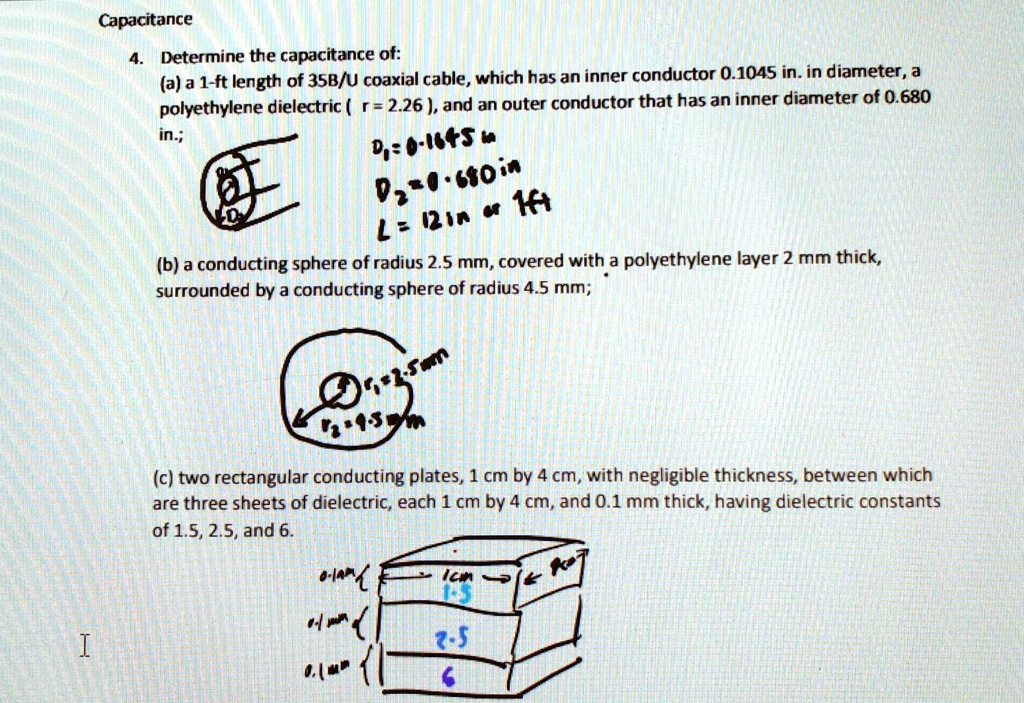 Solved Capacitance Determine The Capacitance Of A A 1 Ft Length Of 35b U Coaxial Cable
