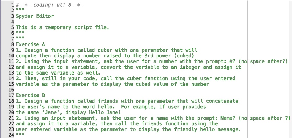 1 coding utf 8 2 3 spyder editor 4 5this is a temporary script file 6 7 8 exercise a 9 i design ...