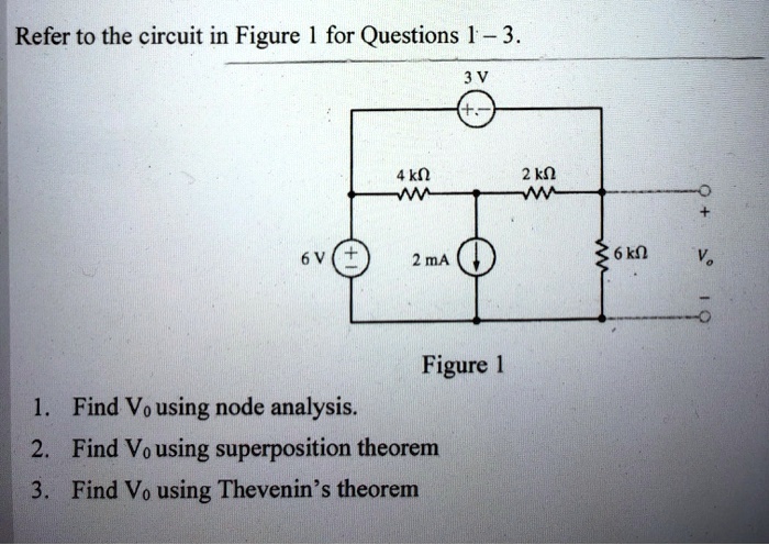 refer to the circuit in figure 1 for questions l 3 3v 4k wwm 2k wwm 6k vo figure 1 1find vo ...
