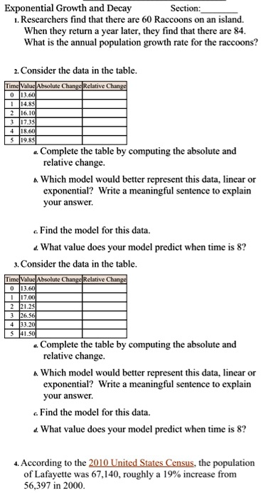 Exponential Growth and Decay Section: 1. Researchers find that there are 60 Raccoons on an ...