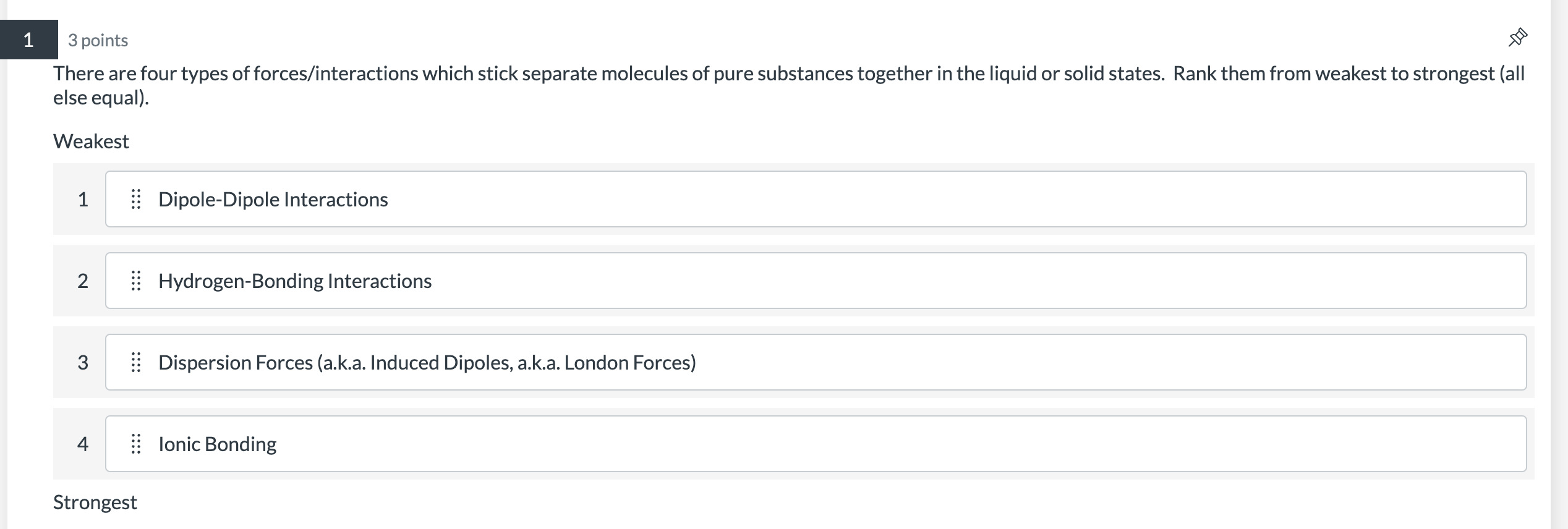 SOLVED: 13 points There are four types of forces/interactions which ...
