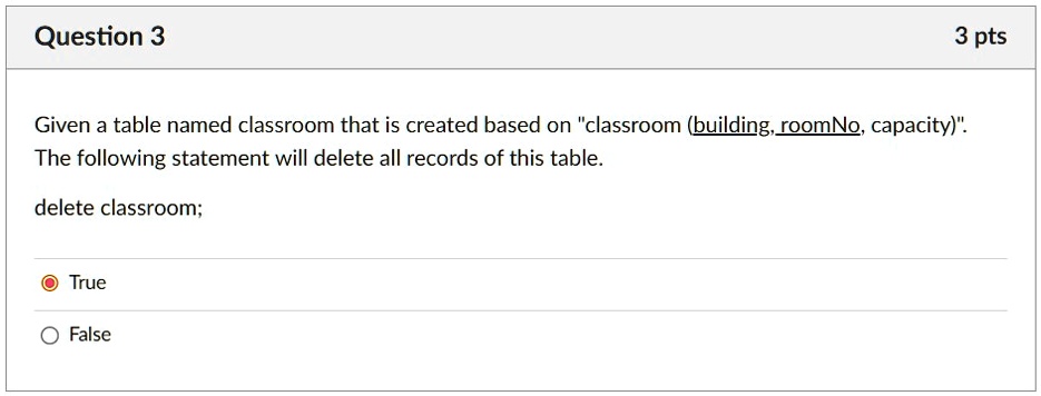 SOLVED: Given a table named classroom that is created based on ...