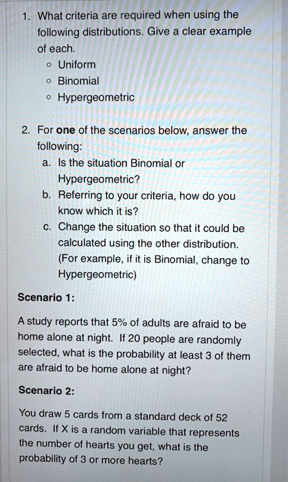 what criteria are required when using the following distributions give ...