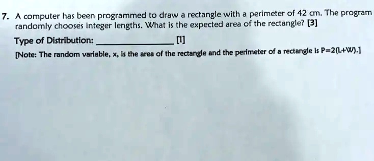 SOLVED: A computer has been programmed to draw rectangle with perimeter ...