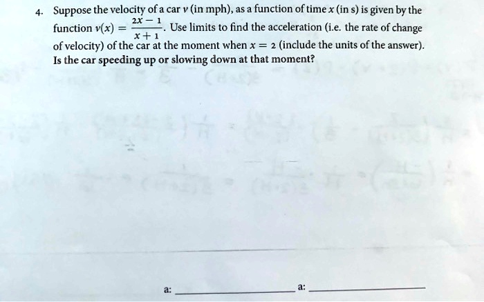 SOLVED: Suppose the velocity of a car - (in mph), as a function of time ...