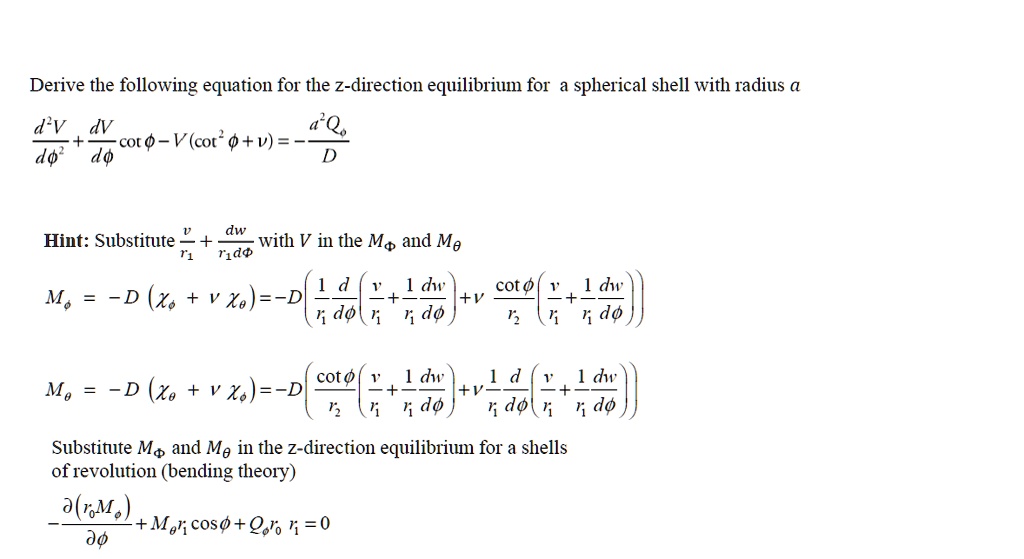 SOLVED: Derive the following equation for the Z-direction equilibrium ...