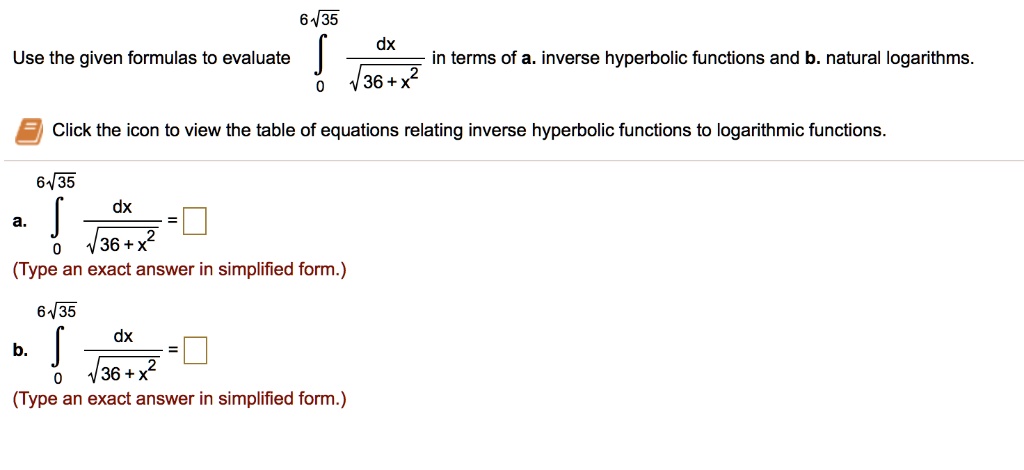 SOLVED: 135 dx Use the given formulas to evaluate in terms of a ...