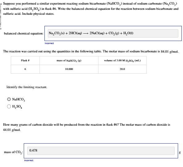 SOLVED: Suppose you performed a similar experiment reacting sodium bicarbonate (NaHCO3) instead ...