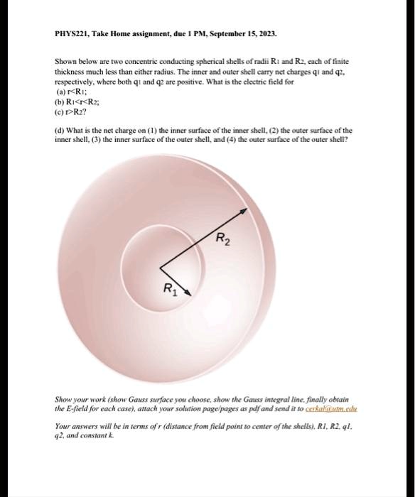 SOLVED: Text: PHYS221, Take Home assignment, due 1 PM, September 15 ...
