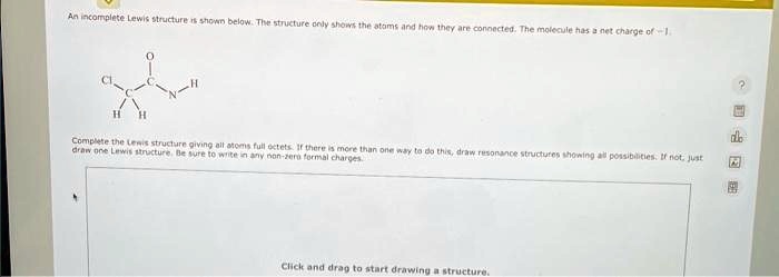 SOLVED: Please give the right answer to Aleks. An incomplete Lewis ...
