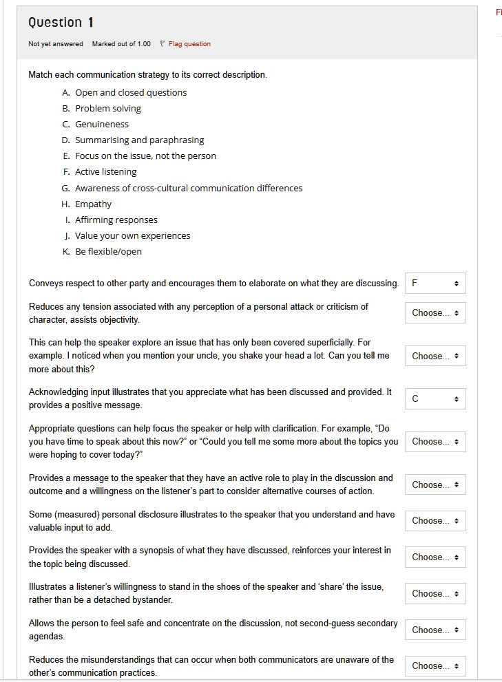 Not yet answered Marked out of 1.00 P Flag question Match each ...