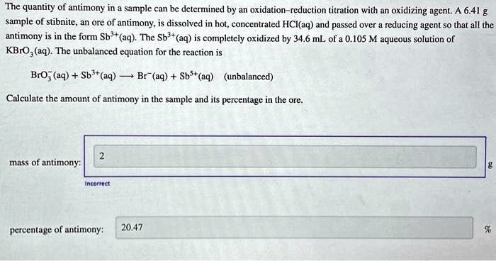 SOLVED: The quantity of antimony in a sample can be determined by an ...
