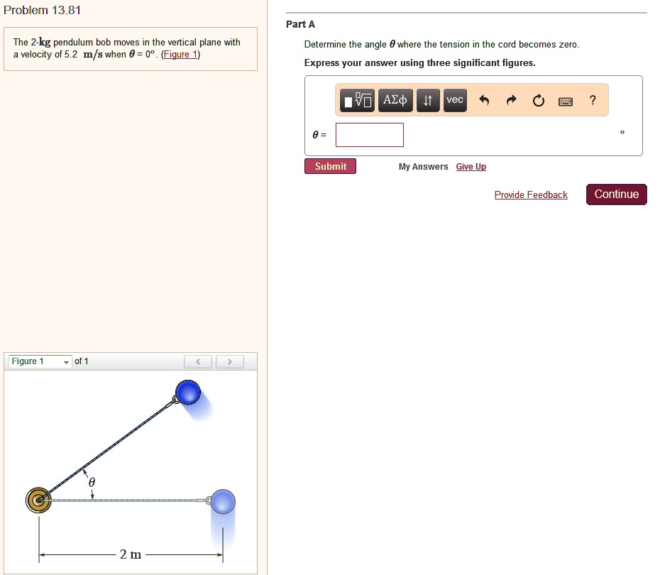 SOLVED: Part A The 2-kg pendulum bob moves in the vertical plane with a velocity of 5.2 m/s when ...
