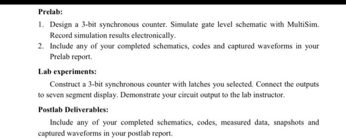 Solved Prelab 1 Design A 3 Bit Synchronous Counter Simulate Gate 1885