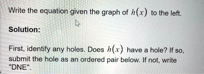 SOLVED: Write the equation given the graph of h(x) to the left ...