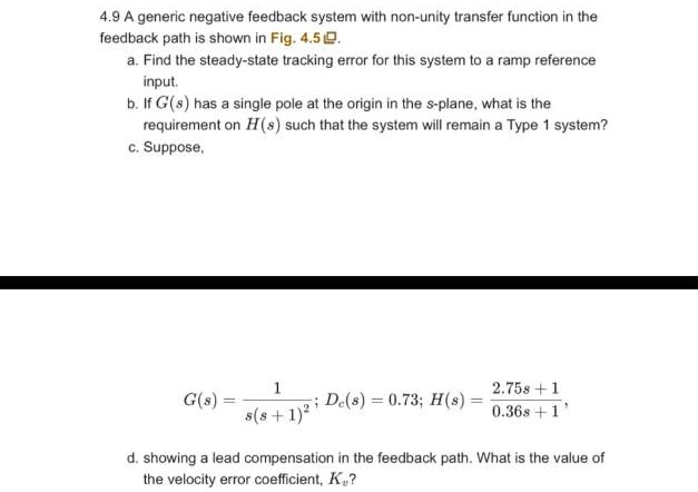 4.9 A generic negative feedback system with non-unity transfer function ...