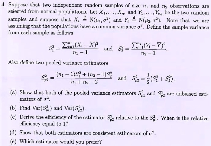 suppose that two independent random samples of size and n2 observations ac selected from normal ...