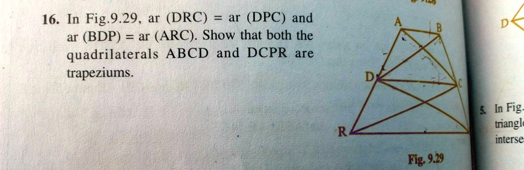 in fig929ardrc ardpc and arbdp ararcshow that both the quadrilaterals ...