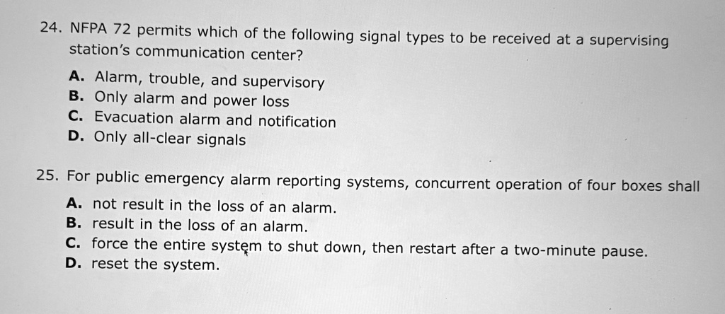 24. NFPA 72 permits which of the following signal types to...
