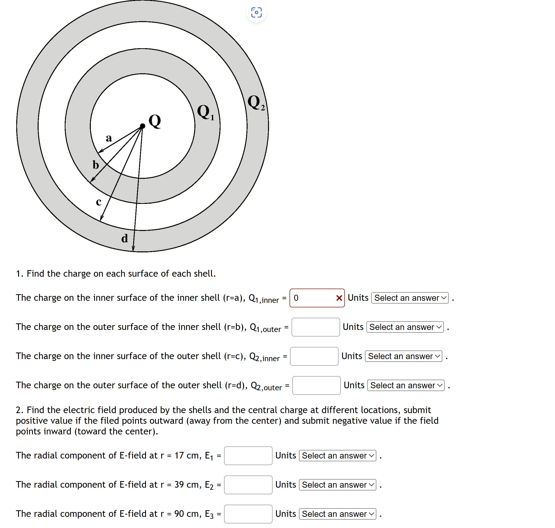 SOLVED: 1. Find the charge on each surface of each shell. The charge on ...