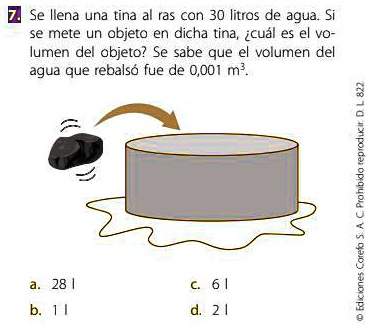 SOLVED: 7. Se llena una tina al ras con 30 litros de agua. Si se mete ...