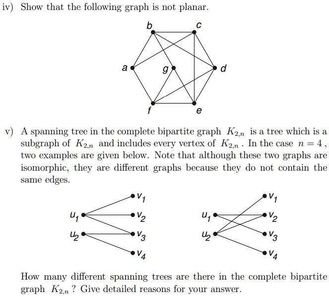 iv show that the following graph is not planar spanning tree in the complete bipartite graph kzn ...