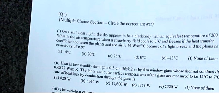 (Q1) (Multiple Choice Section - Circle the correct answer) (i) On a still clear night, the sky ...
